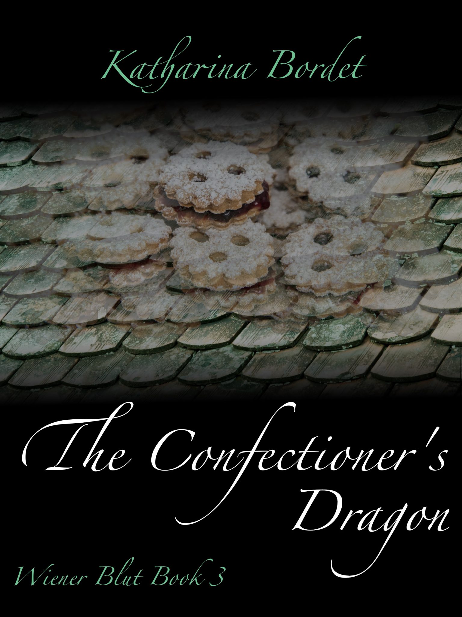 NEW The Confectioner’s Dragon (Wiener Blut 3)
